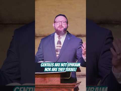 Gentiles are NOT Ephraim and they are NOT Israel! #shorts
