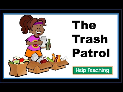 The Trash Patrol - A Science Story for Kids