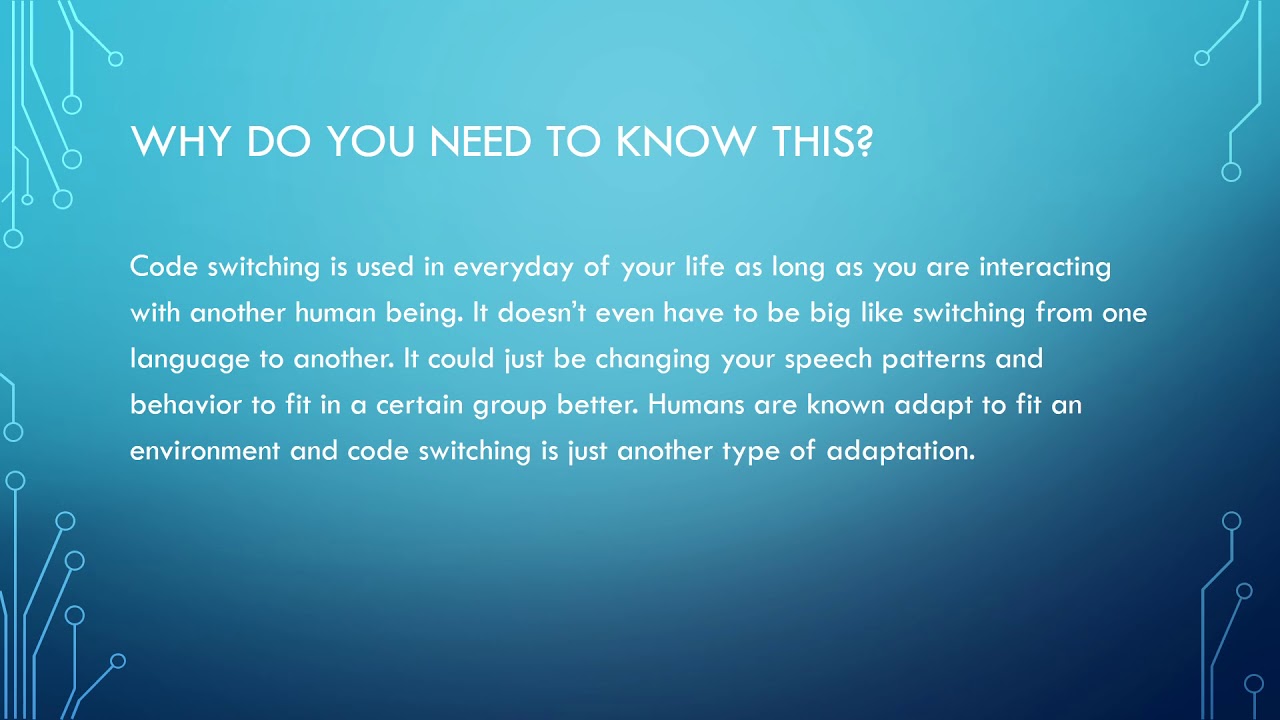 Code Switching Presentation