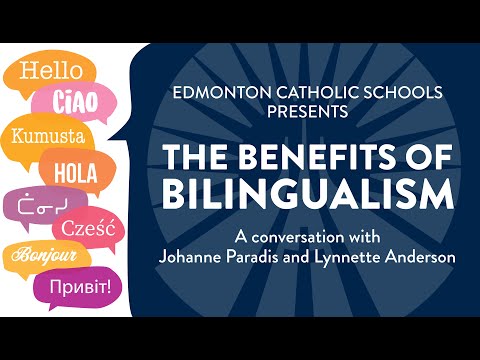 The Benefits of Bilingualism