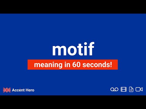 MOTIF - Meaning and Pronunciation