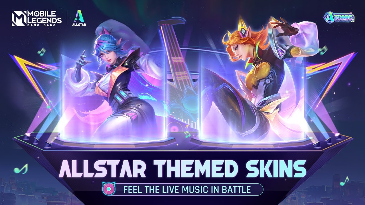 ALLSTAR Themed Skins | Atomic Pop | Mobile Legends: Bang Bang