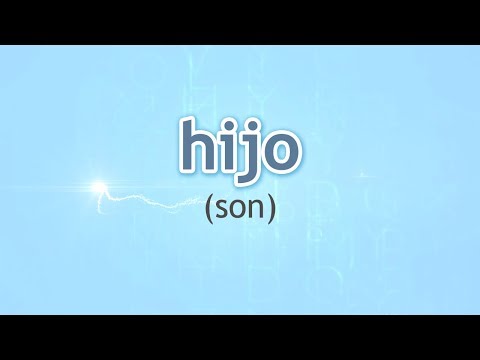 How to Pronounce Son (Hijo) in Spanish