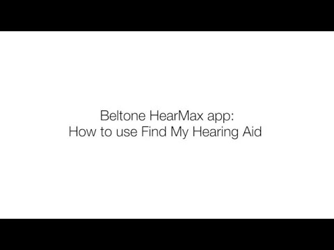 How to Use "Find My Hearing Aid" feature in Beltone HearMax app