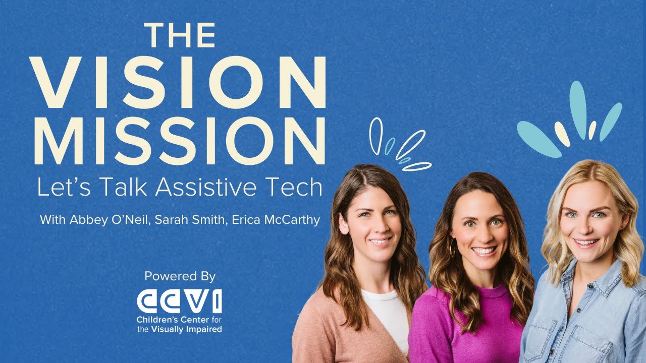 Ep 4) Let's Talk Assistive Technology