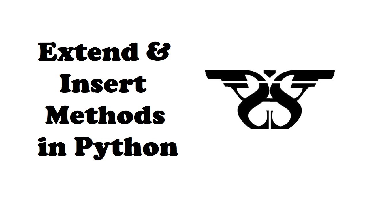 143. Extend and Insert Method in Python with Example Code || Extend vs Append Python List Methods-2