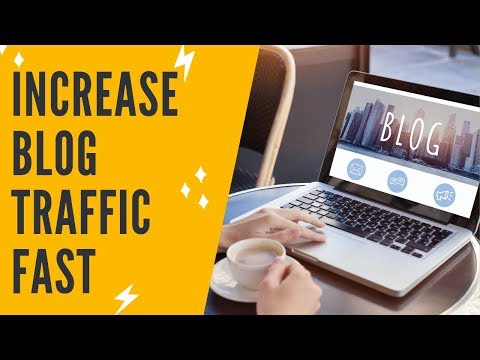 HOW TO INCREASE BLOG TRAFFIC FAST: Best Tips On How To Increase Traffic To Your Blog In 2025