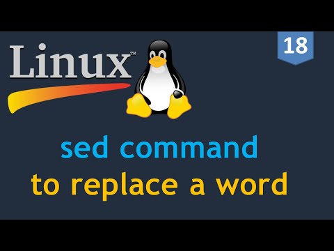 #18 - Linux for DevOps - Replace a Word in a File | sed command to replace a word in a file