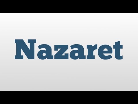 Nazaret meaning and pronunciation