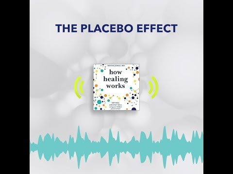 How Healing Works | The Placebo Effect