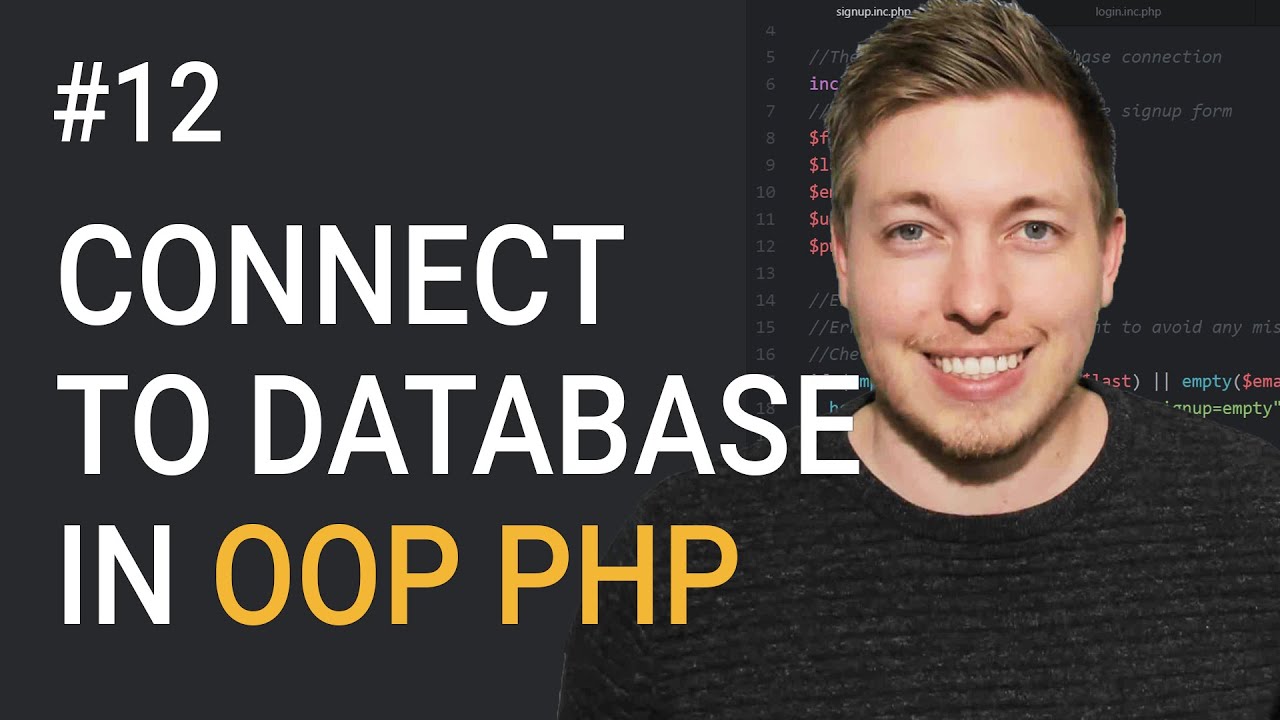 Connect To A Database Using MySQLi and OOP PHP | Object Oriented PHP Tutorial | PHP Tutorial