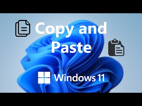Windows 11: How To Copy and Paste