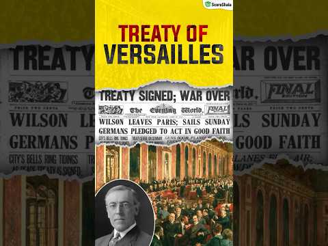 Treaty of Versailles Explained in Hindi | End Of WW1 1919 - #shorts #youtubeshorts
