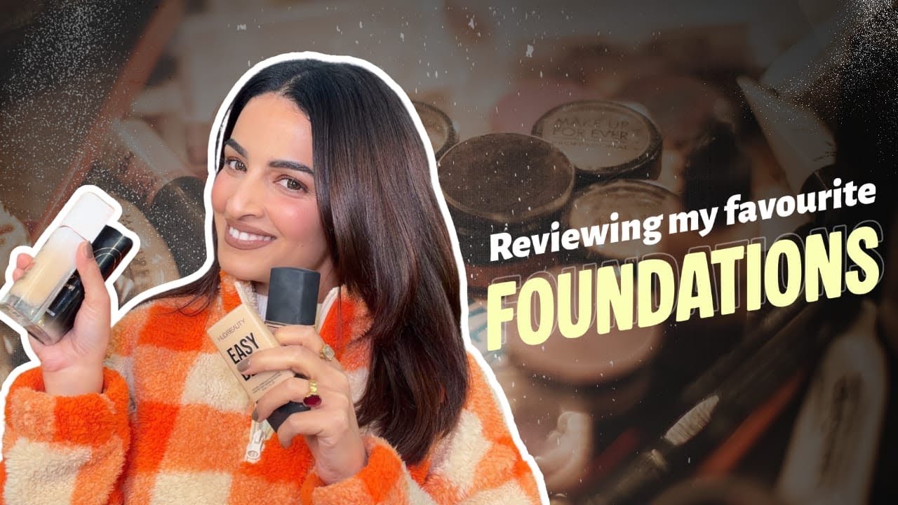 Reviewing my Favourite Foundations from Affordable to High End Range