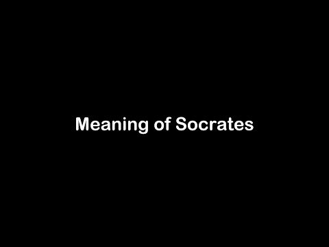 What is the Meaning of Socrates | Socrates Meaning with Example