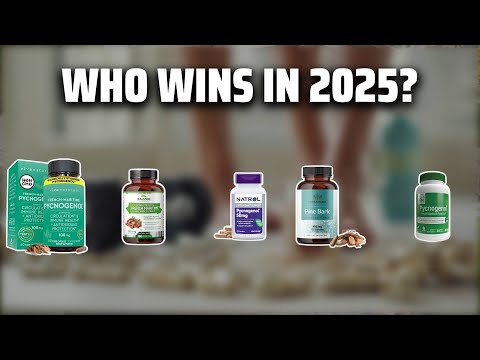 The Top 5 Best Pycnogenol in 2025 - Must Watch Before Buying!