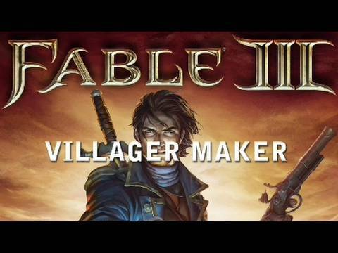 Fable 3 - Official "Villager Maker Tutorial" | HD
