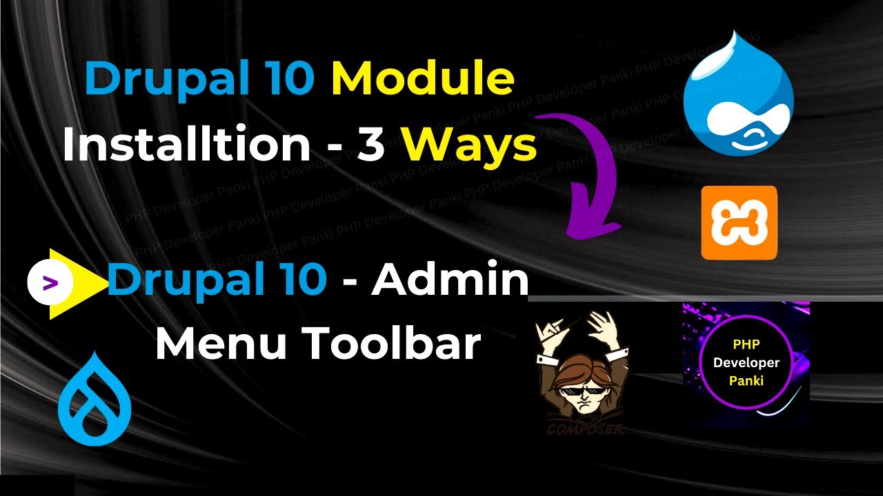Drupal 10 Module Installation (in 3 Ways, 5 Mins): Step-by-Step Guide | Admin Toolbar Module