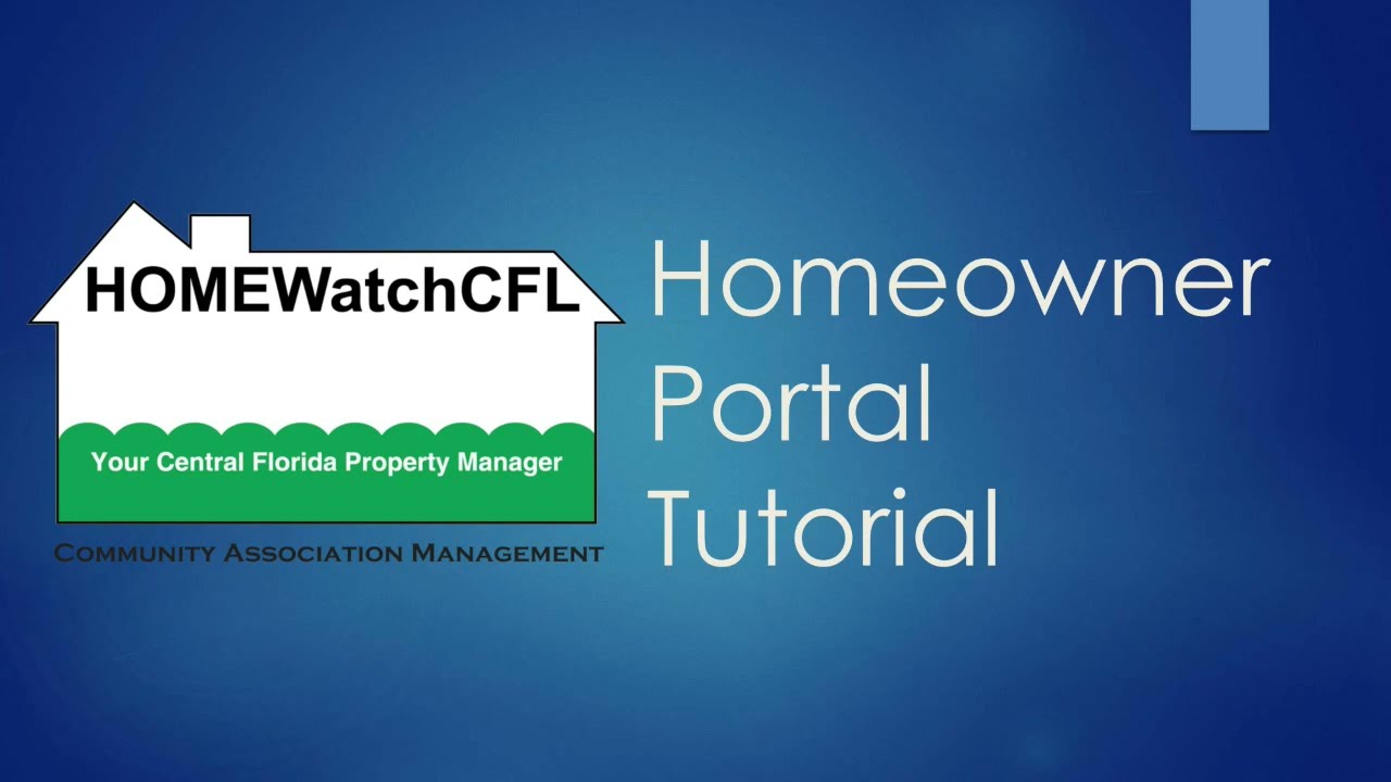 HomewatchCFL Homeowners Portal Tutorial