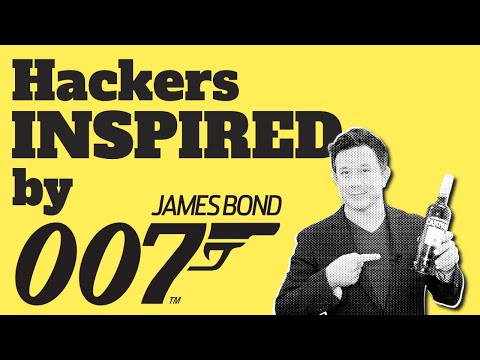 These HACKERS are INSPIRED by James Bond 007!