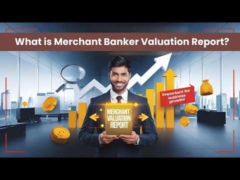 Merchant Banker Valuation Explained | Insider Guide to Financial Deal-Making!