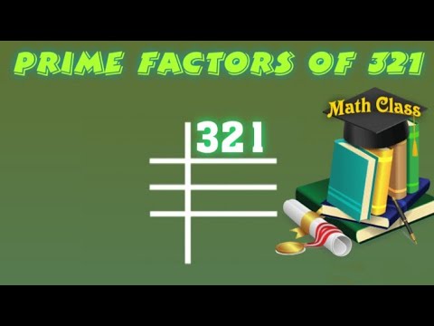 Prime Factors of 321 - Prime Factorization