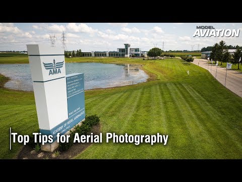 Top Tips for Aerial Photography - Model Aviation magazine