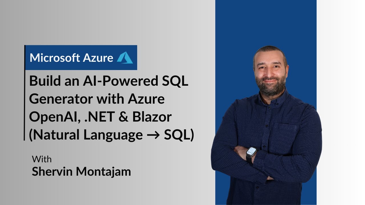 Build an AI-Powered SQL Generator with Azure OpenAI, .NET & Blazor (Natural Language → SQL)
