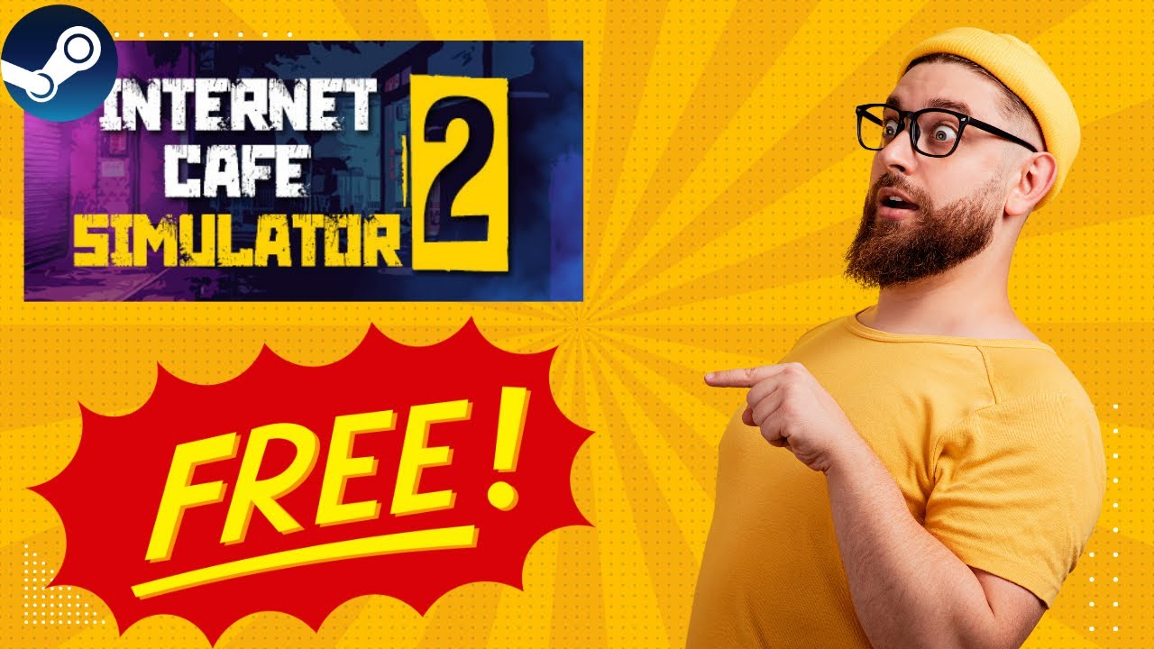 Internet Cafe Simulator 2 FREE with Shared Steam Account!
