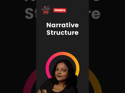 What is Narrative Structure? Quick Explanation in 3 Minutes 🎠#monamimukherjee #nibblepop