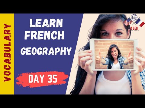 LEARN FRENCH ► (DAY 35) ► 20 French VOCABULARY Words - Geography #XGEO