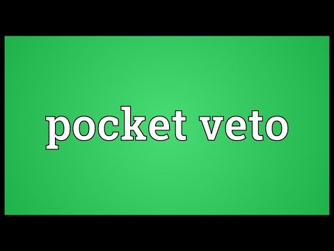 Pocket veto Meaning