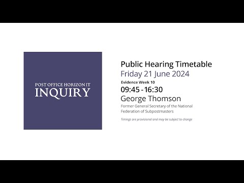 George Thomson - Day 155 AM (21 June 2024) - Post Office Horizon IT Inquiry