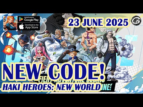 🎁 NEW CODE Haki Heroes: New World GIftcodes & Redeem Codes 23 June 2025 - Mobile Game (Android)