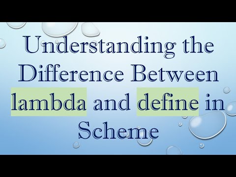 Understanding the Difference Between lambda and define in Scheme