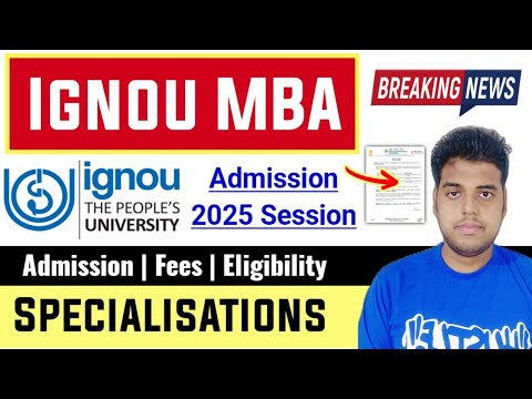 Ignou MBA Admission 2025: Full Details | IGNOU Admission January 2025 Session | ignou MBA Fees 2025