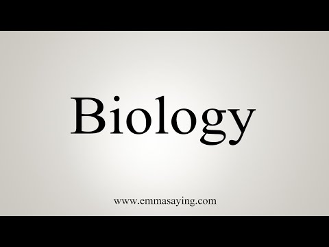 How To Say Biology