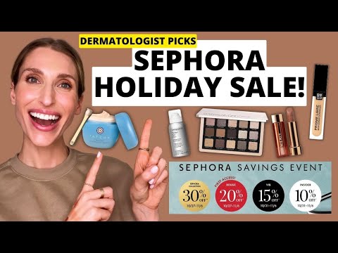 Sephora 2023 Holiday Sale! Dermatologist's Shopping Guide for Skincare, Makeup, & Haircare