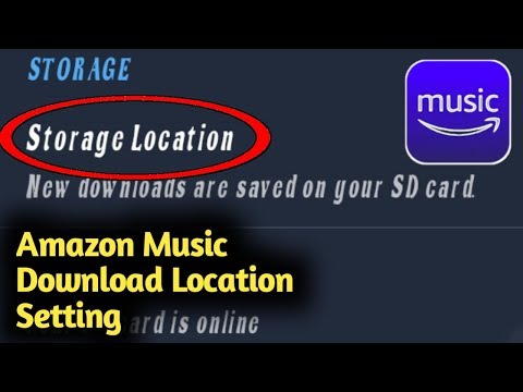 Amazon Music Download Location Setting