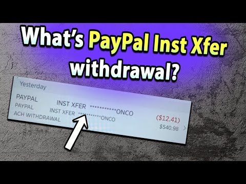 What is Web PayPal Inst Xfer withdrawal on your bank statement? Is it a legit debit or scam?