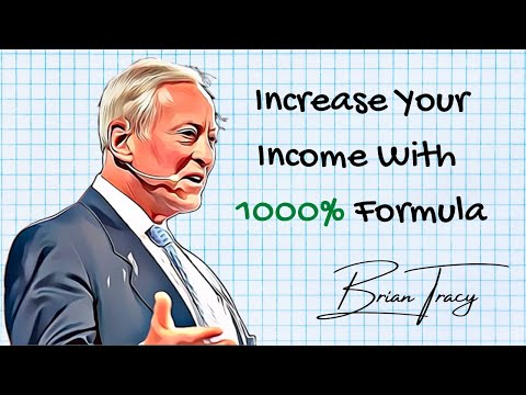Increase Your Income With 1000% Formula - Brian Tracy - #Productivity
