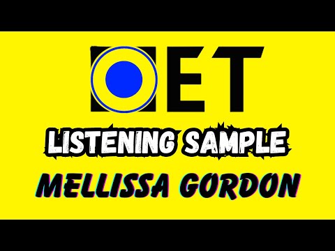 Melissa Gordon OET 2.0 listening sample with Answers oet 2.0 online classroom