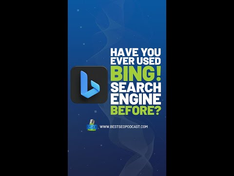 Have You Ever Used Bing! Search Engine Before?