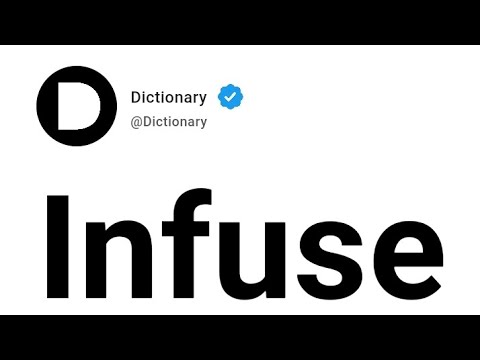 Infuse Meaning In English