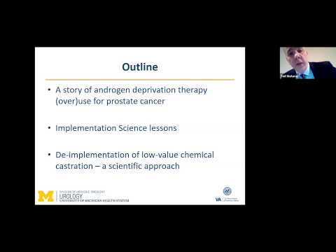 De-implementation of low value chemical castration for CaP - EMPIRE Urology Lecture Series