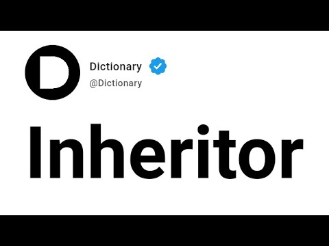 Inheritor Meaning In English