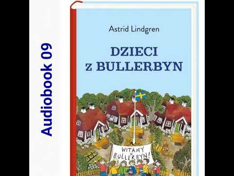π DZIECI Z BULLERBYN Astrid Lindgren Audiobook 09 π