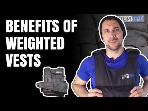 Benefits of weighted vests