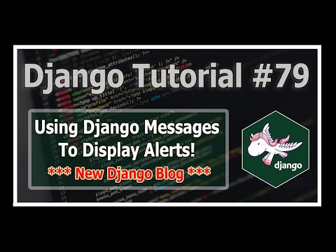 Learn Django Mesasges Framework Showing Messages in Django blog | Python Django Tutorials In ...