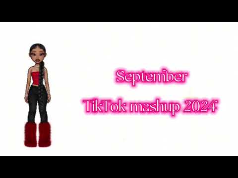 September TikTok mashup 2024β€οΈ